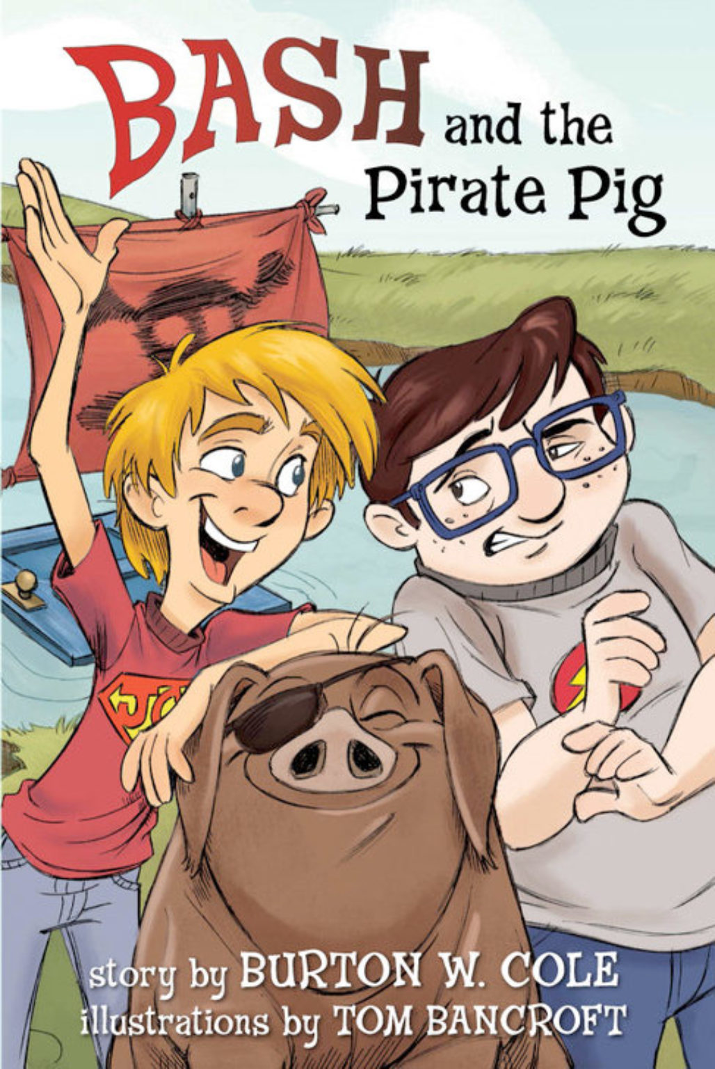 Bash and the Pirate Pig — "Bash" Series - Plugged In