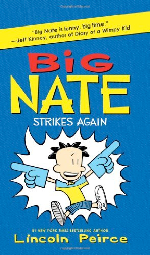 Big Nate Strikes Again — “Big Nate” Series - Plugged In