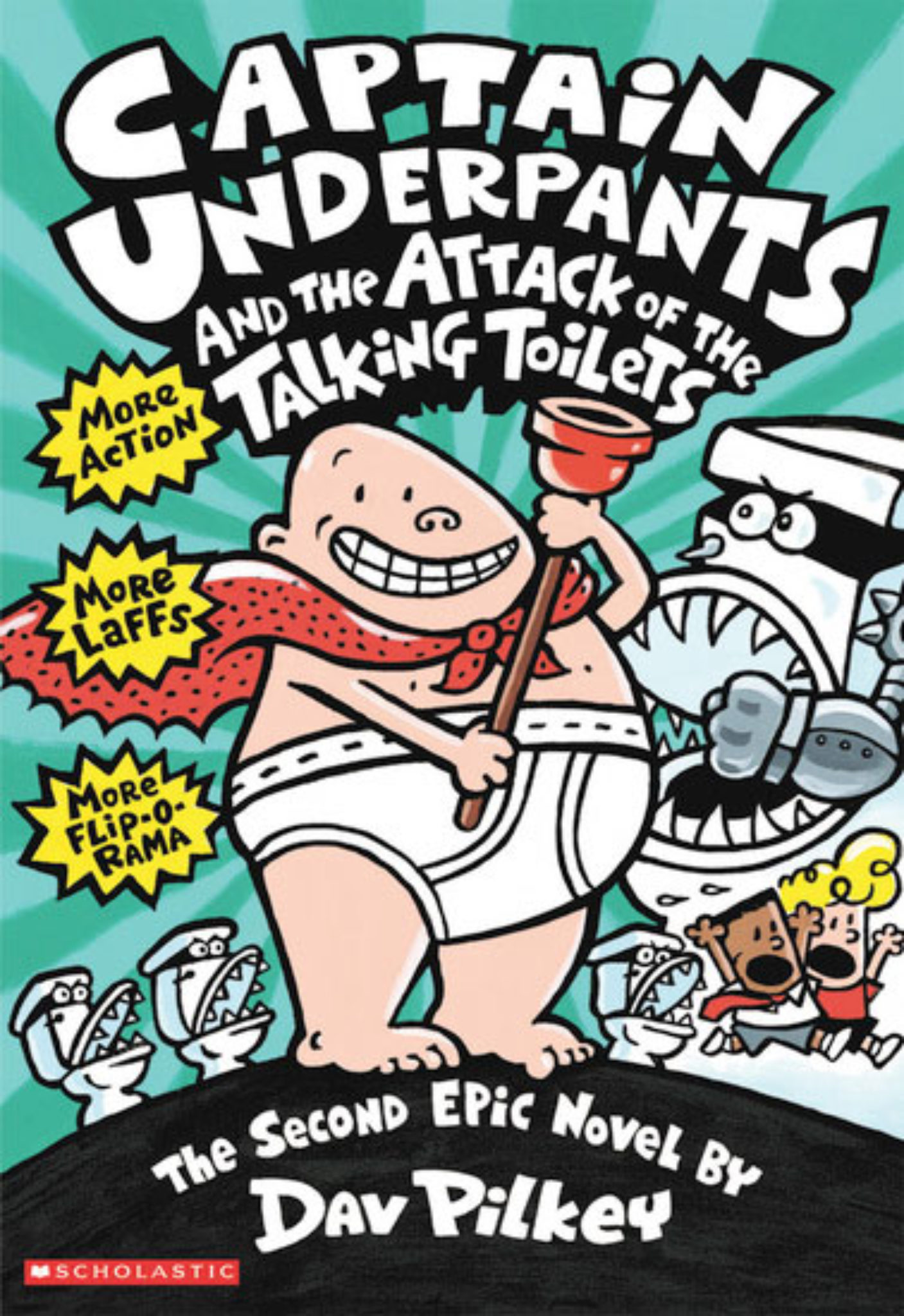 Captain Underpants and the Attack of the Talking Toilets — “Captain ...