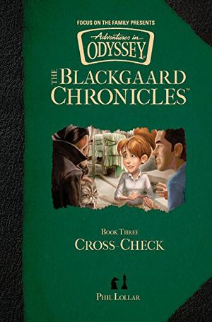 Cross-Check — “The Blackgaard Chronicles” Series - Plugged In