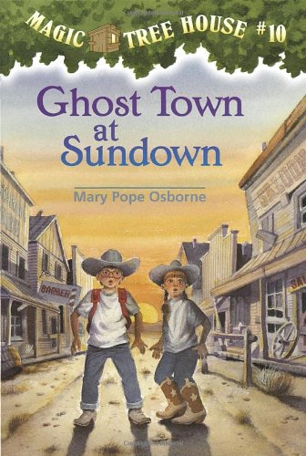 Ghost Town at Sundown — "Magic Tree House" Series - Plugged In