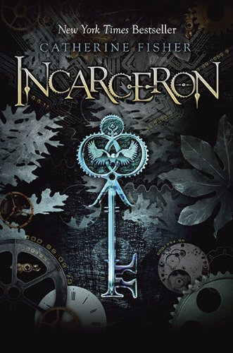 Incarceron — "Incarceron" Series - Plugged In