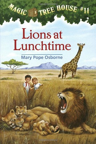 Lions at Lunchtime — "Magic Tree House" Series - Plugged In