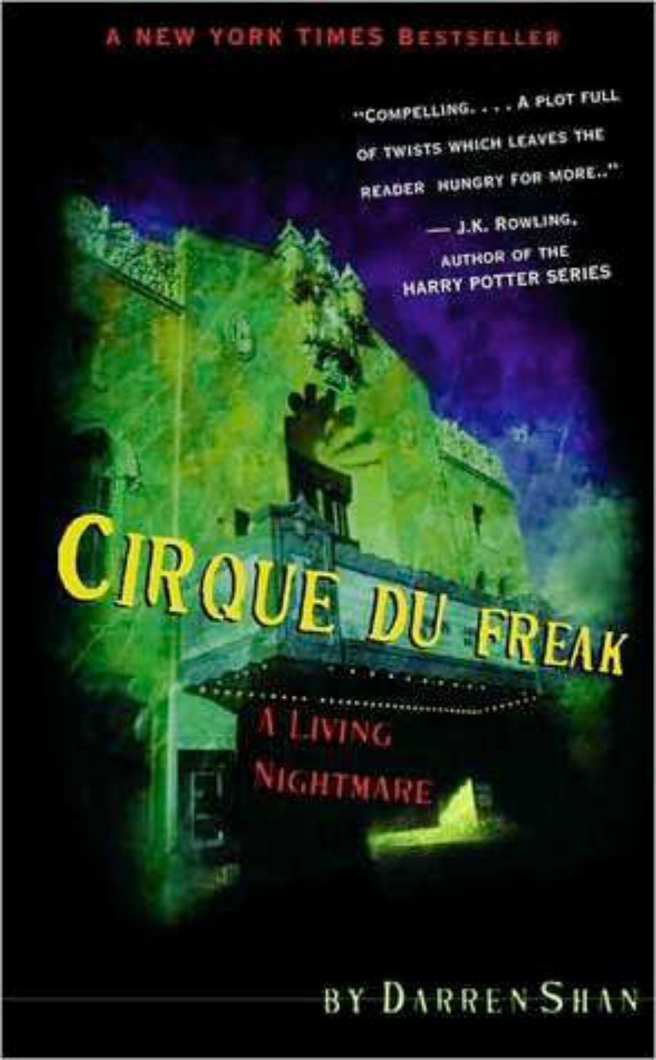 A Living Nightmare — "Cirque Du Freak: The Saga of Darren Shan" Series ...