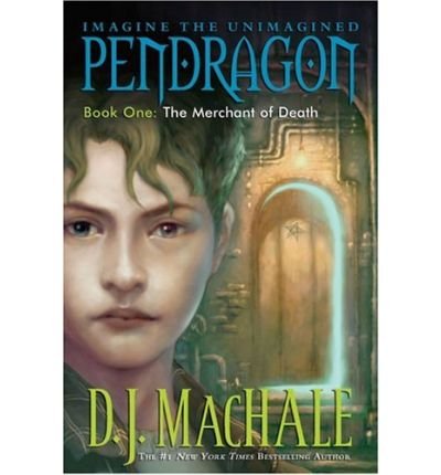 The Merchant of Death — "Pendragon" Series - Plugged In