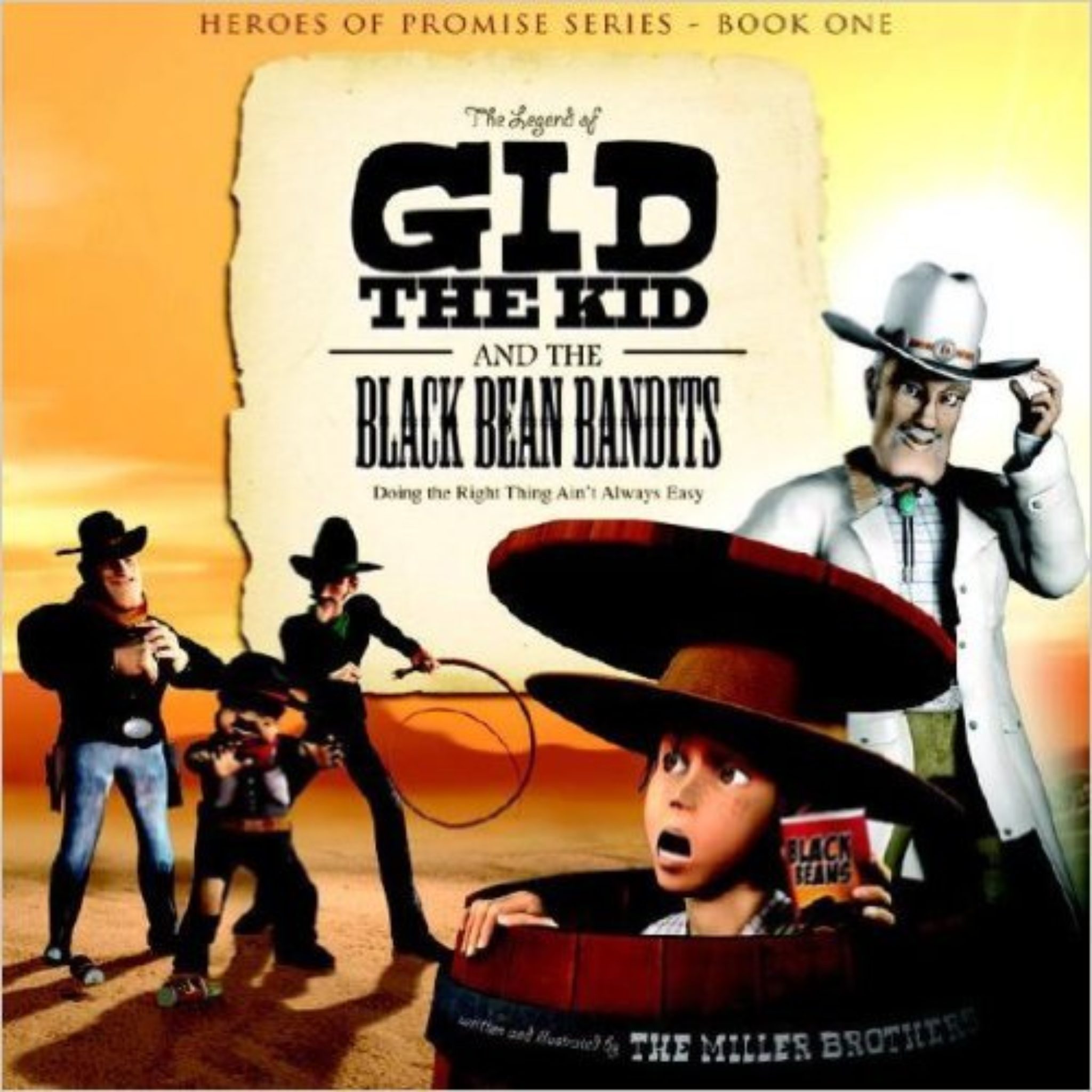 The Legend of Gid the Kid and the Black Bean Bandits — "Heroes of ...
