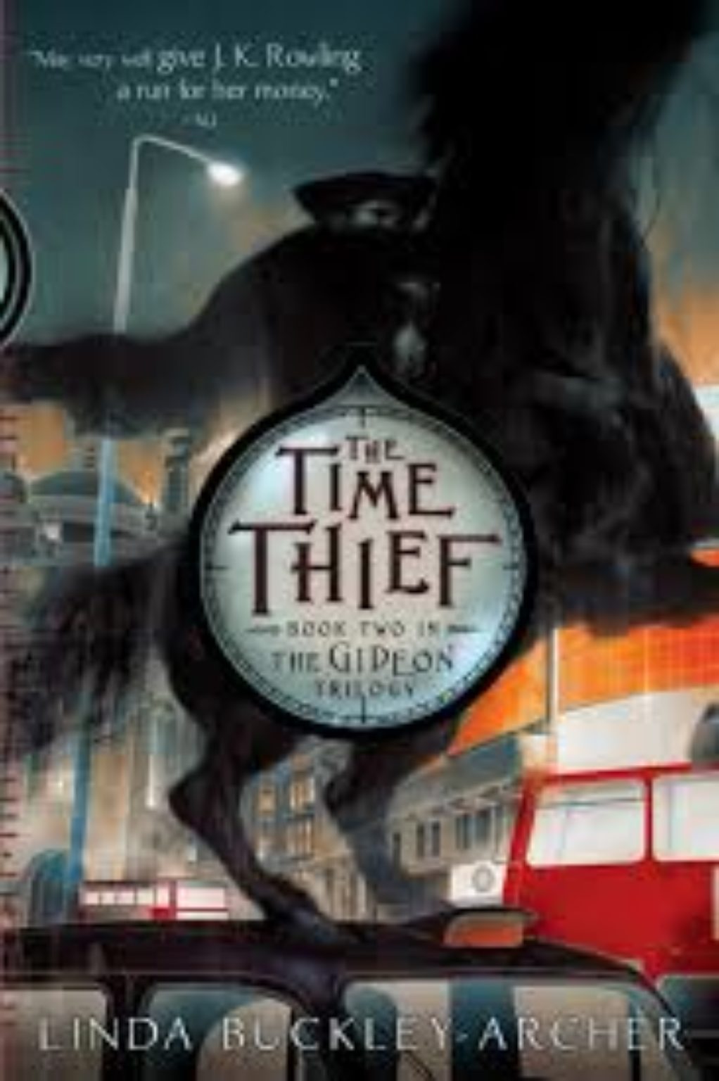 The Time Thief — "Gideon Trilogy" Series - Plugged In