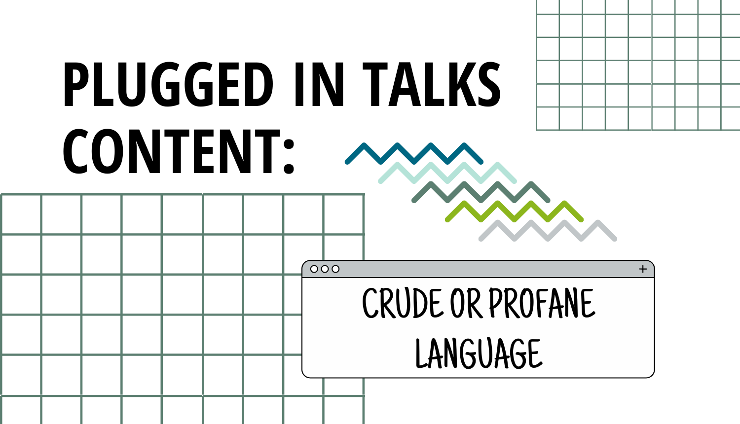 Plugged In Talks Content: Crude or Profane Language - Plugged In