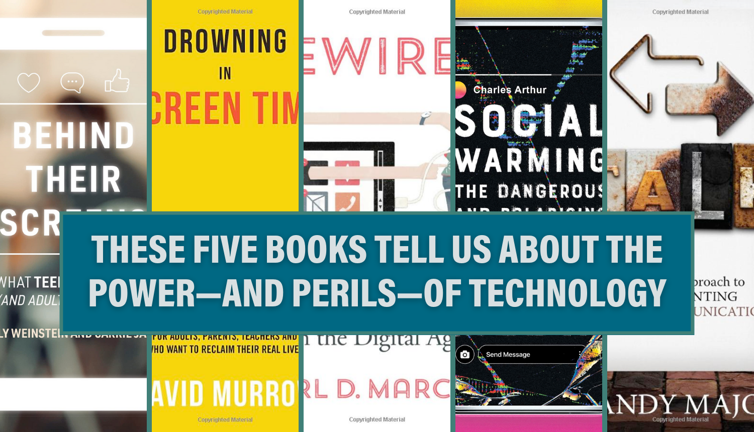 These Five Books Tell Us About the Power—and Perils—of Technology ...