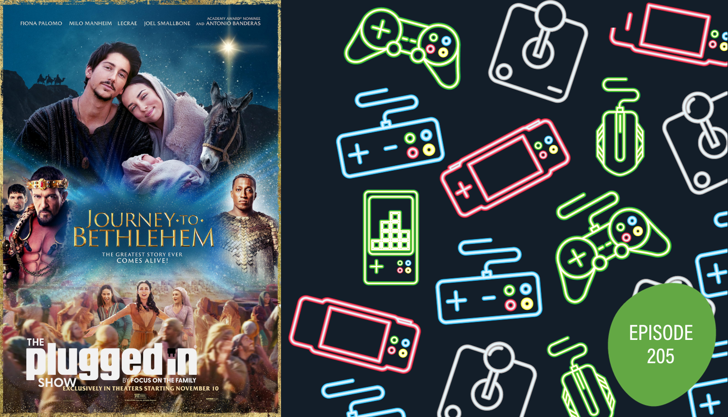 The Plugged In Show, Episode 207: ‘Journey to Bethlehem.’ Plus, a Holiday Video Game Guide ...