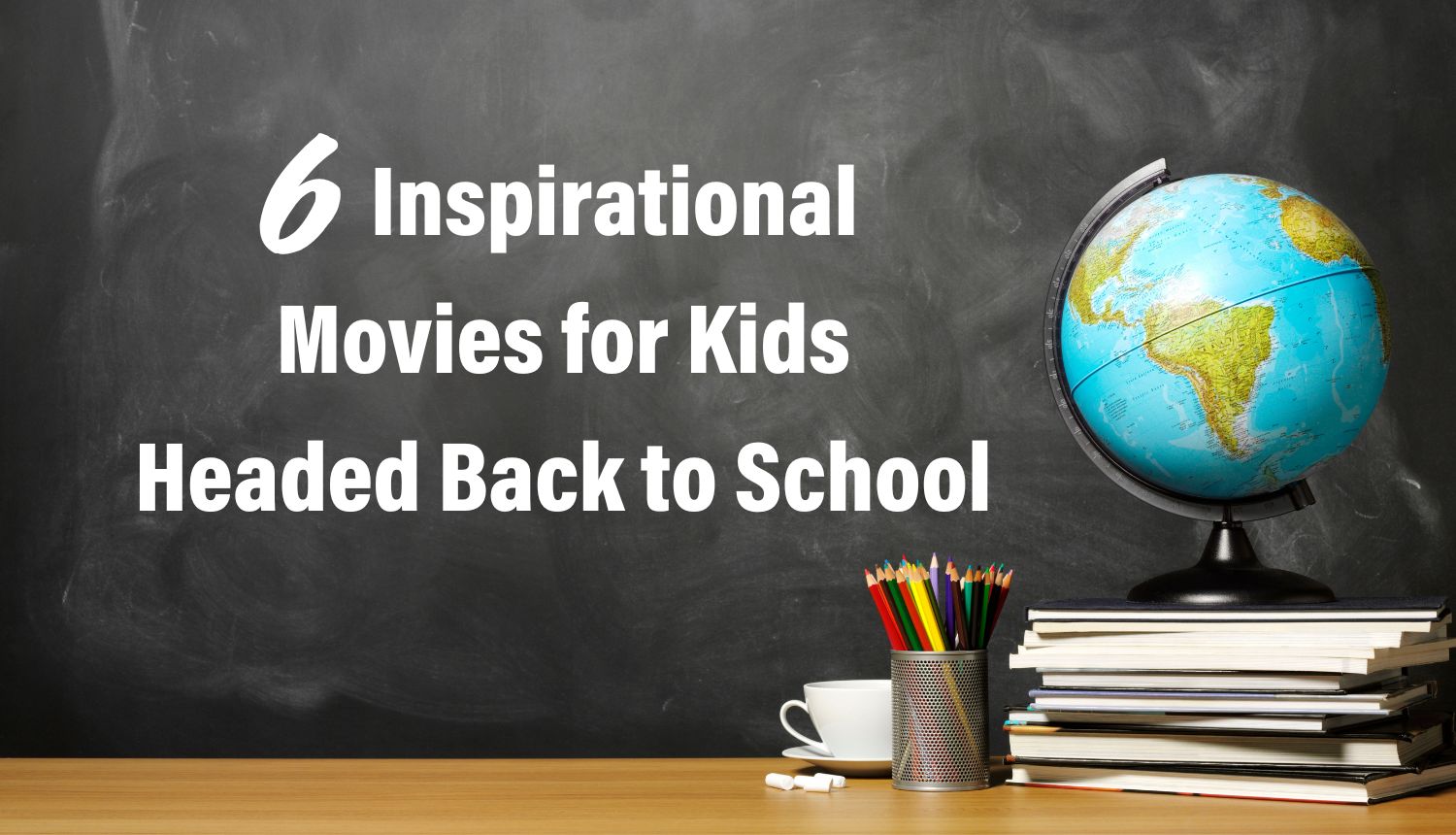 Six Inspirational Movies for Kids Headed Back to School - Plugged In