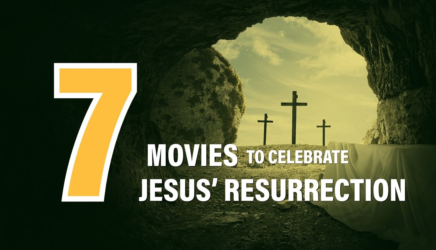 Seven Movies to Celebrate Jesus’ Resurrection - Plugged In